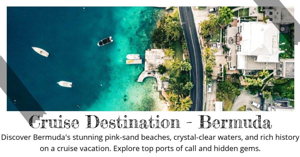 Discover Bermuda's Best-Kept Secrets: A Cruise Destination Like No ...